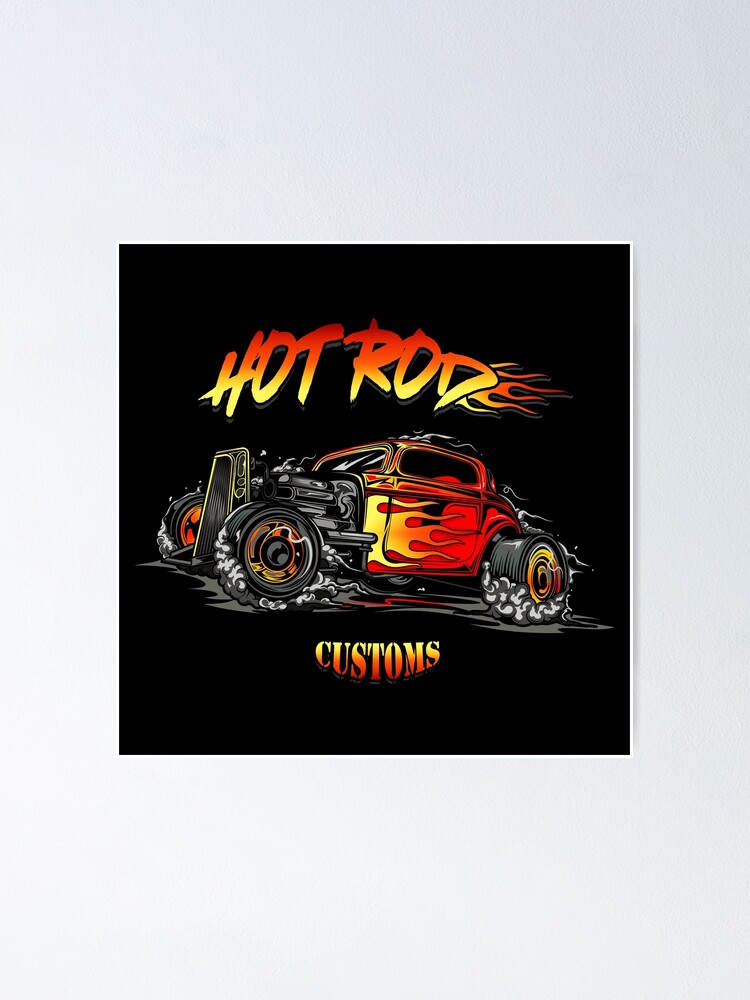 "Hot Rod Customs" Poster for Sale by Opine | Redbubble
