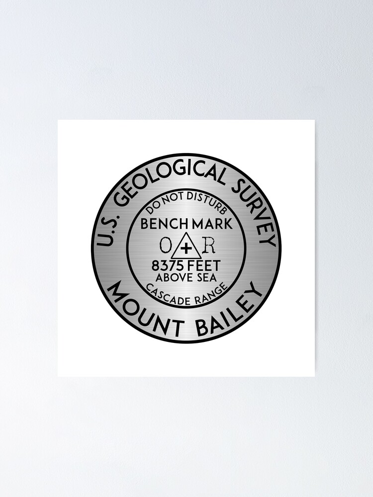 "Mount Bailey Oregon Benchmark Bench Mark USGS Cascade Range" Poster by ...