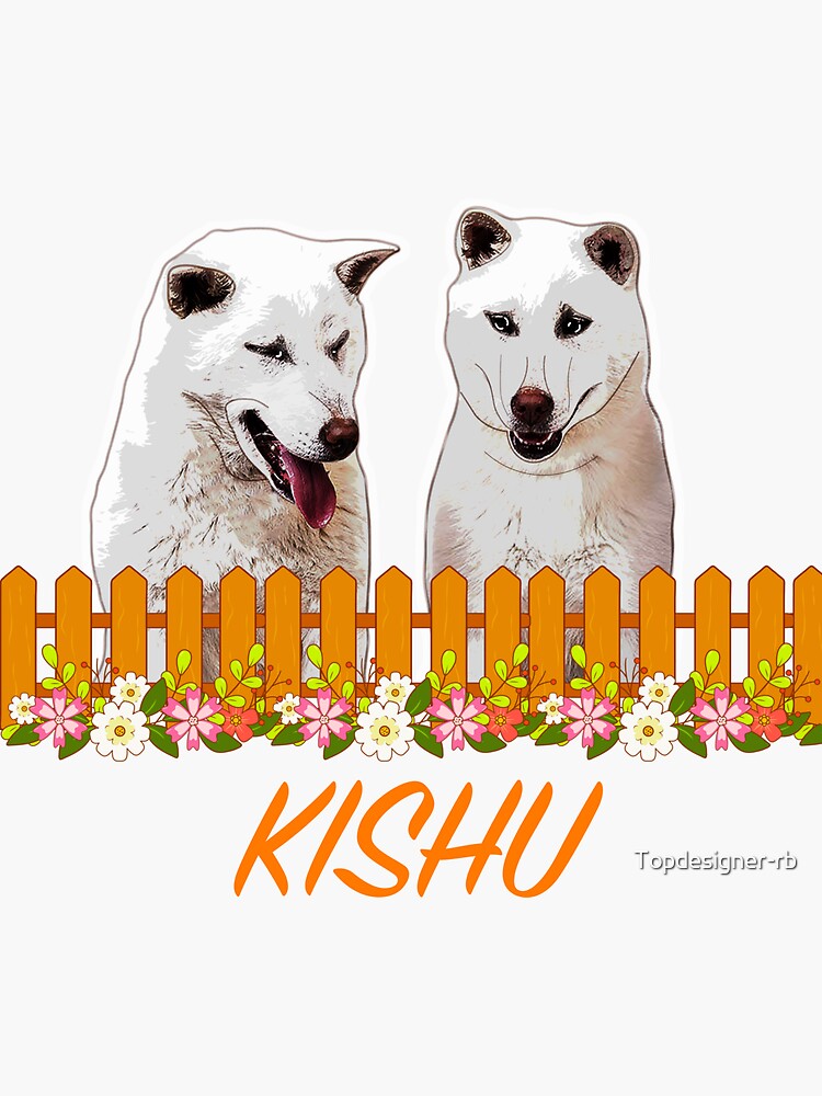 "Kishu [KISHU INU]" Sticker by Topdesigner-rb | Redbubble