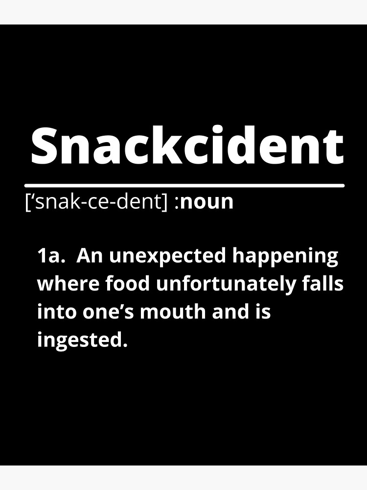 "Snackcident" Sticker for Sale by VJKTees | Redbubble