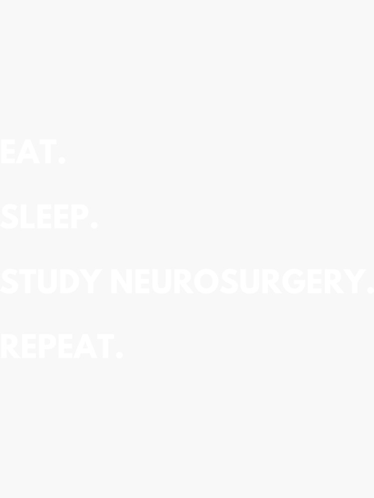 "Neurosurgery Student - Future Brain Surgeon" Sticker by GodsPeople ...