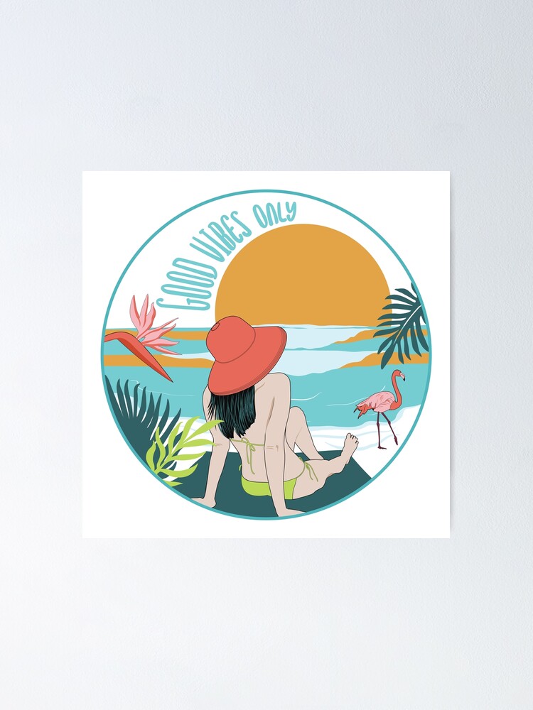 "tropical summer good times only" Poster by lost-designer | Redbubble