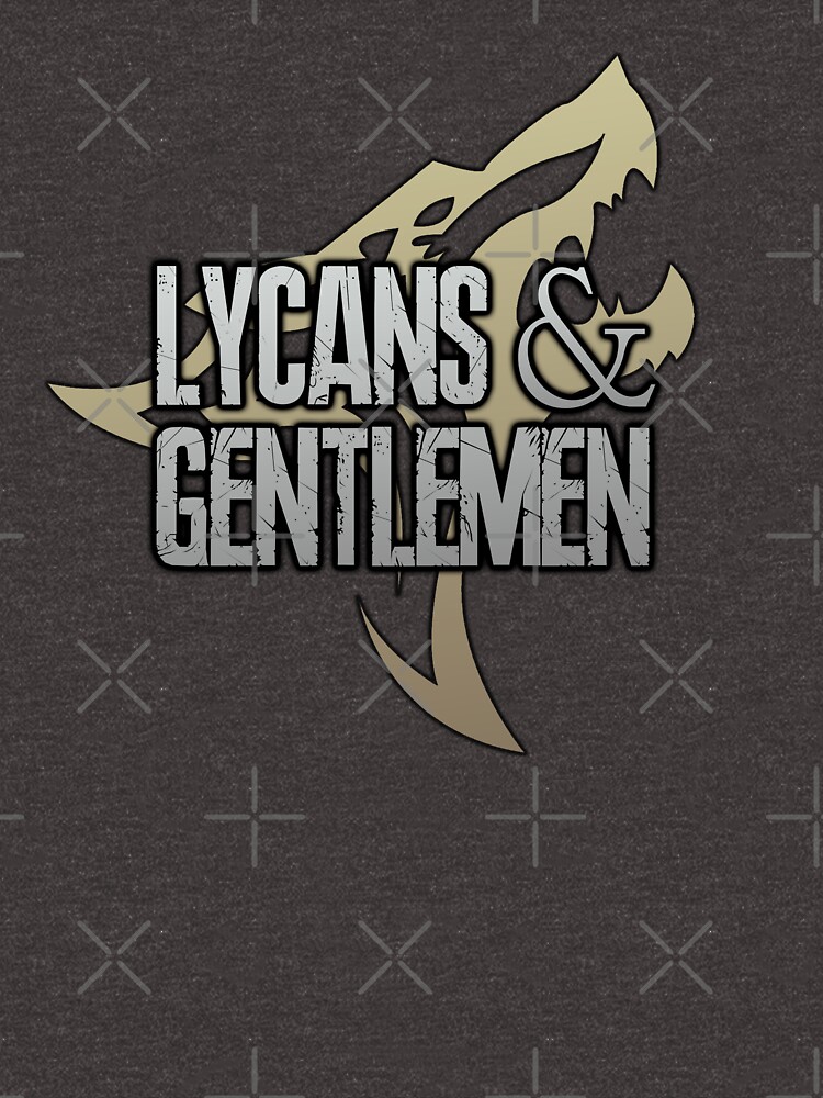 "Lycans and Gentlemen" T-shirt for Sale by RobinBegins | Redbubble ...