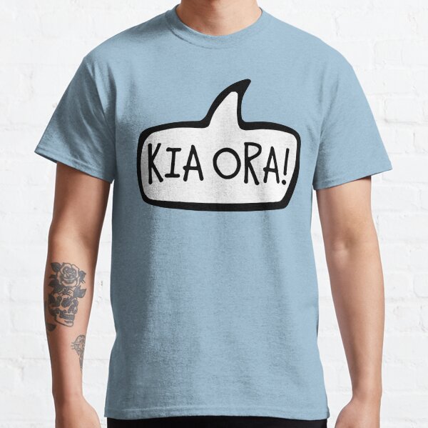 Kia Ora T-Shirts | Redbubble