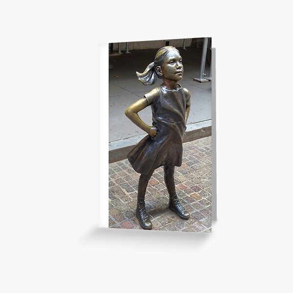 "The Fearless Girl " Greeting Card for Sale by Lynney | Redbubble