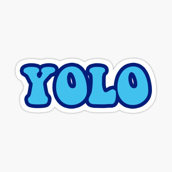 "YOLO sticker" Sticker for Sale by maria-smile | Redbubble