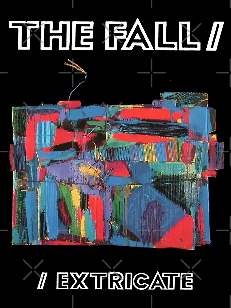 "The Fall - Extricate" Poster by BristolHummm | Redbubble