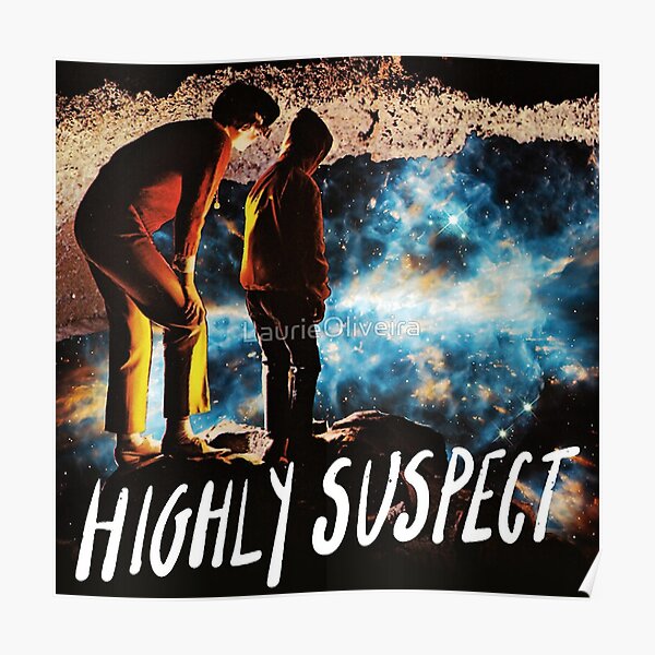 Highly Suspect Wall Art | Redbubble