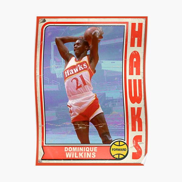 Dominique Wilkins Posters | Redbubble