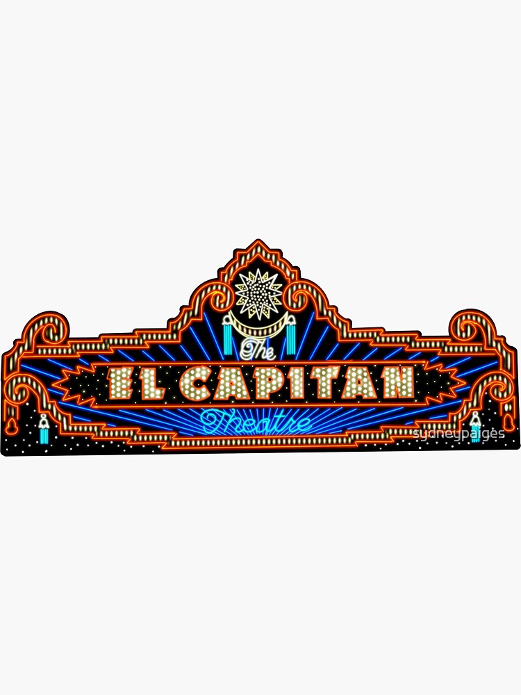 "El Capitan Theater Sign" Sticker for Sale by sydneypaiges | Redbubble