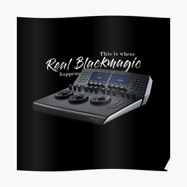 "Blackmagic Davinci Resolve" Poster by JahidMunna | Redbubble