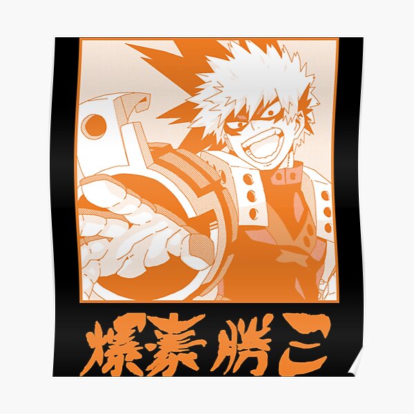 "Academia anime Katsuki Bakugo - Orange Classic" Poster by FreedSuzanne ...