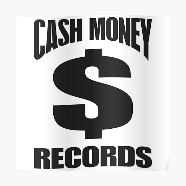"Cash Money Records Logo" Poster for Sale by Blk0Rec | Redbubble