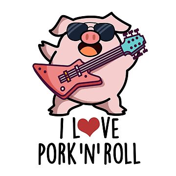 "I Love Pork And Roll Funny Pig Puns " Sticker for Sale by punnybone ...