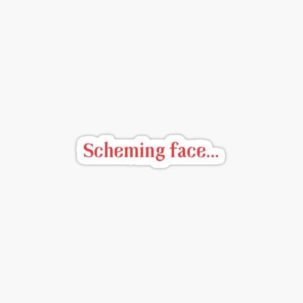 "Scheming Face (red)" Sticker for Sale by BookAddikArt | Redbubble