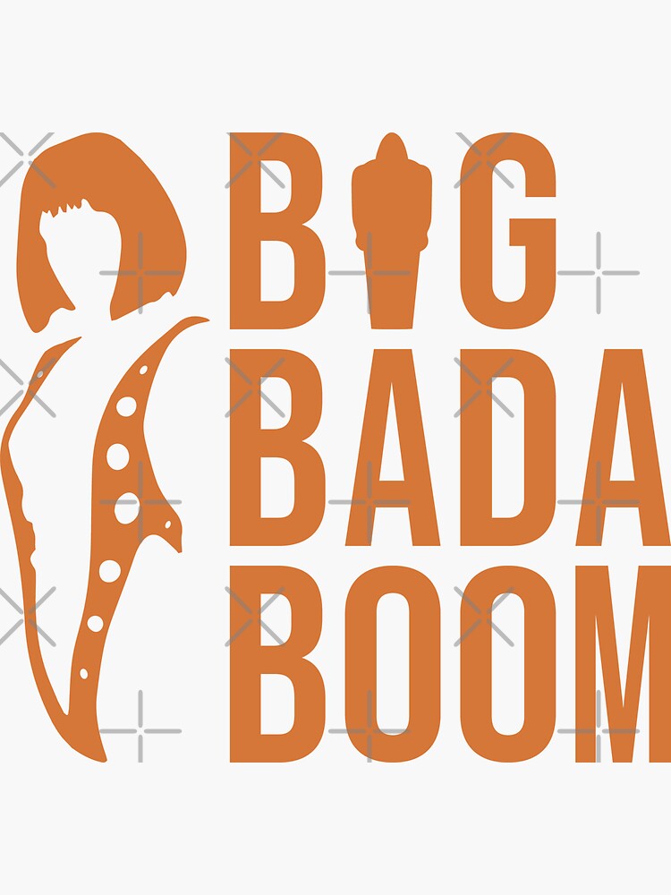 "Big Bada Boom! (V1)" Sticker for Sale by FEAR-GRAFX | Redbubble
