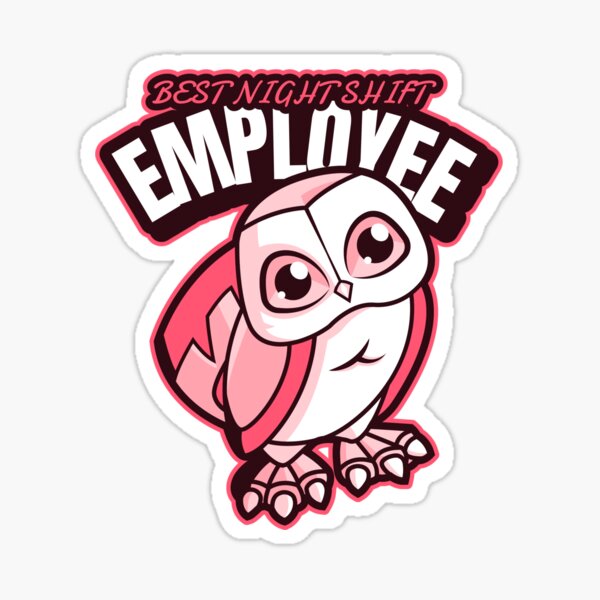 "Team Night Shift - Best Night Shift Employee" Sticker by Purrfecta ...