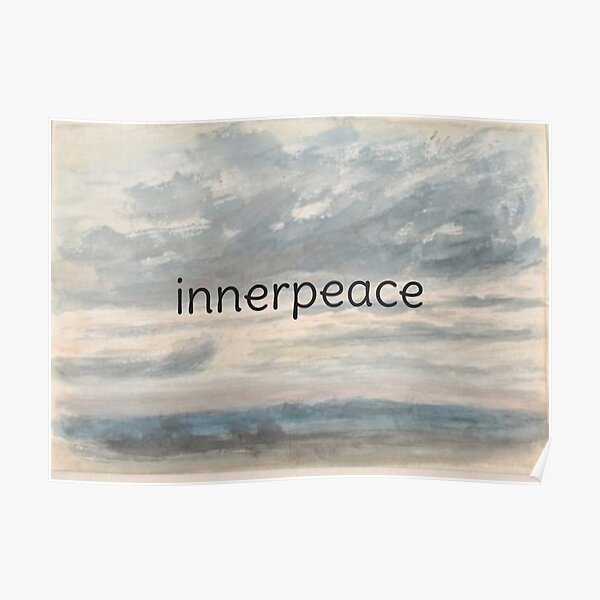 "Innerpeace - Cloud Study" Poster for Sale by JustBeingCloudy | Redbubble