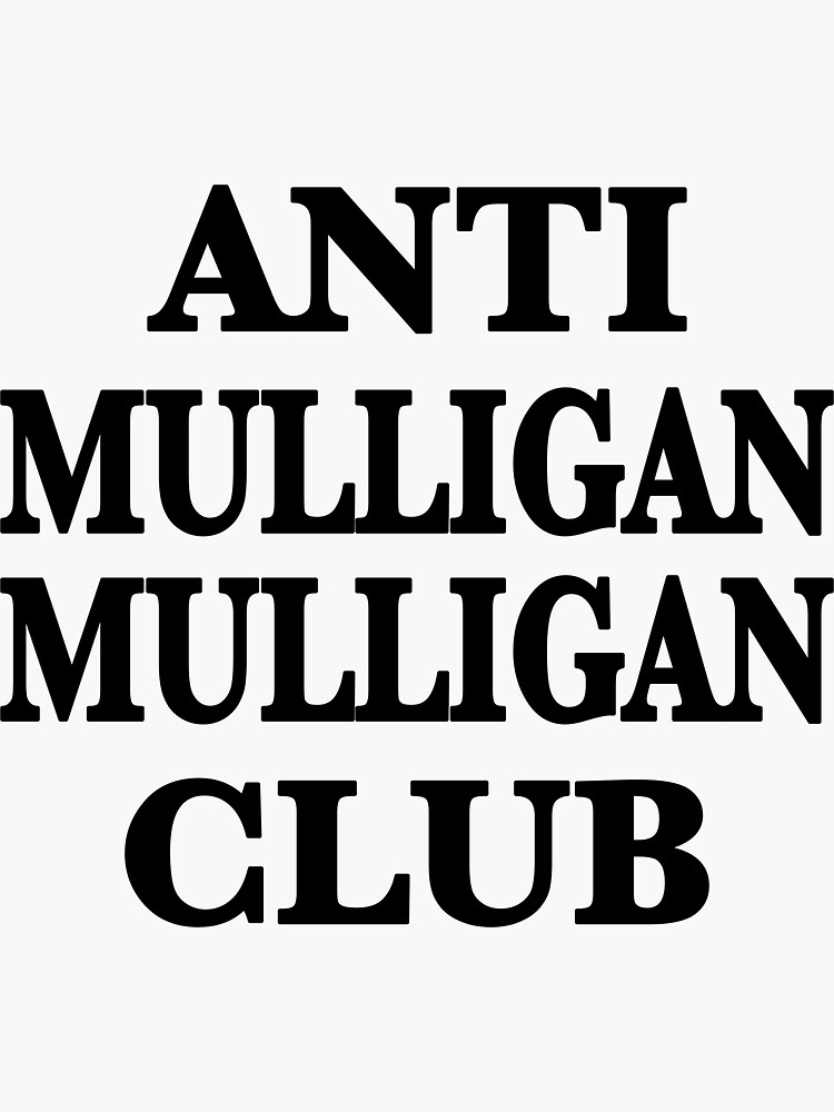 "MTG Mulligan - Anti Mulligan Club black" Sticker for Sale by MWDG ...