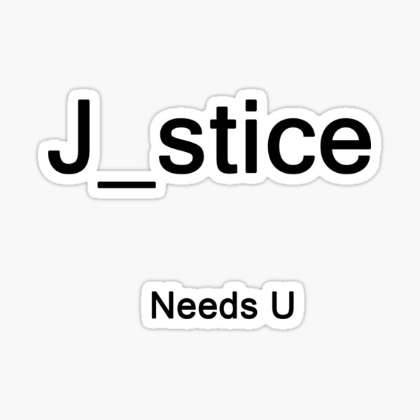 "justice " Sticker for Sale by kokipro | Redbubble
