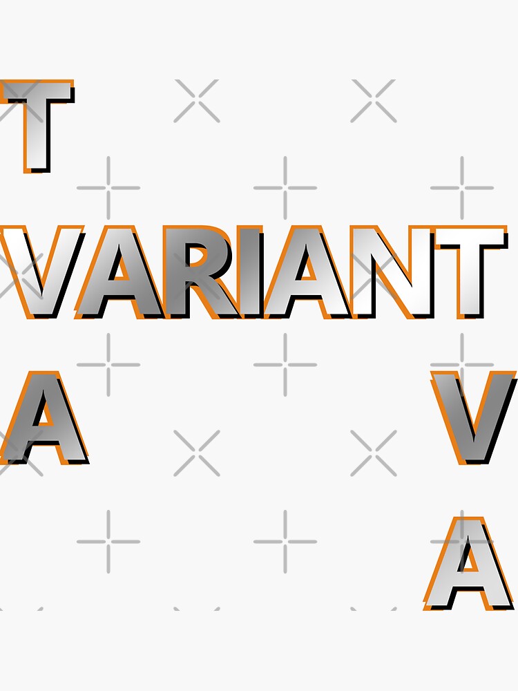 "Variant of the TVA" Sticker by Kyllerbuzcut | Redbubble
