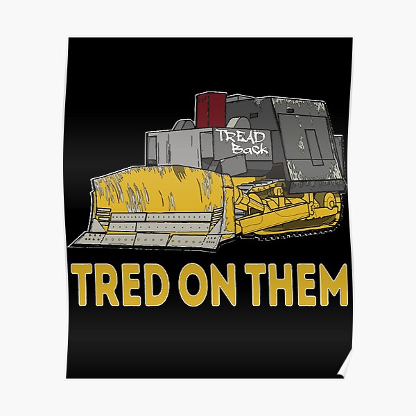 "killdozer " Poster by ZORO33 | Redbubble