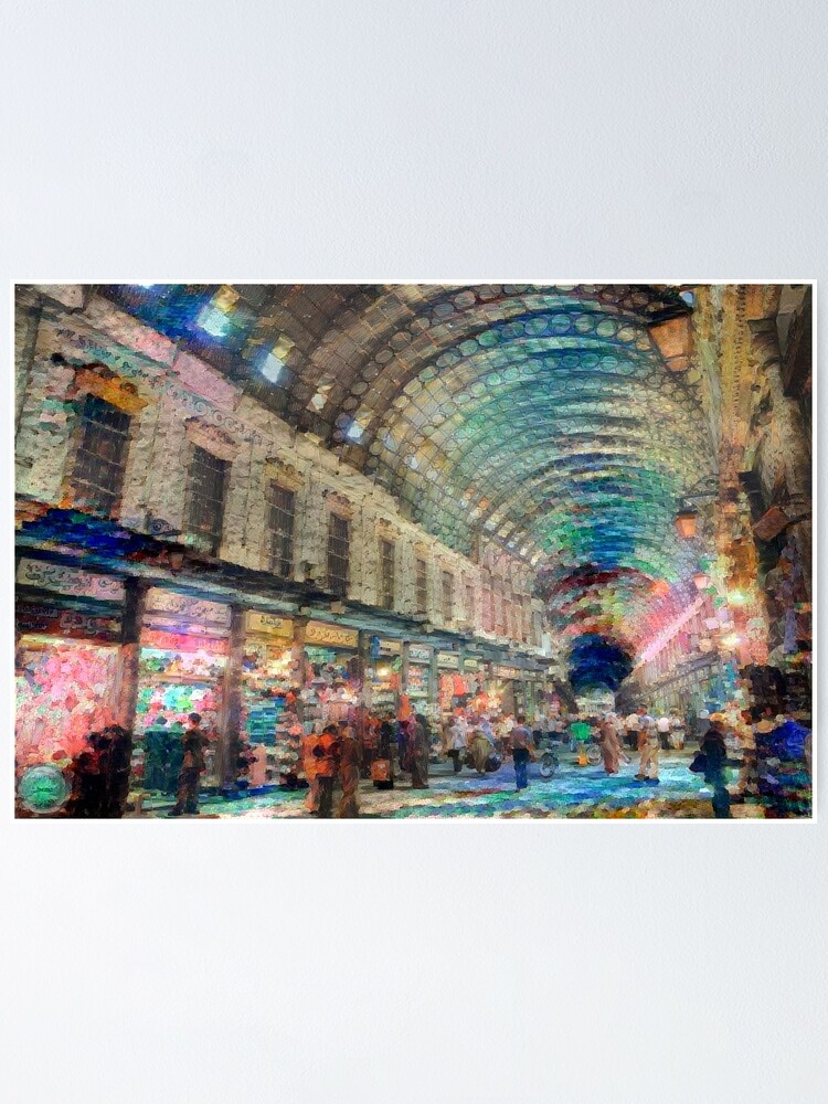 "Al Hamidiya Souk of Damascus - Magi" Poster by Homsalgia | Redbubble