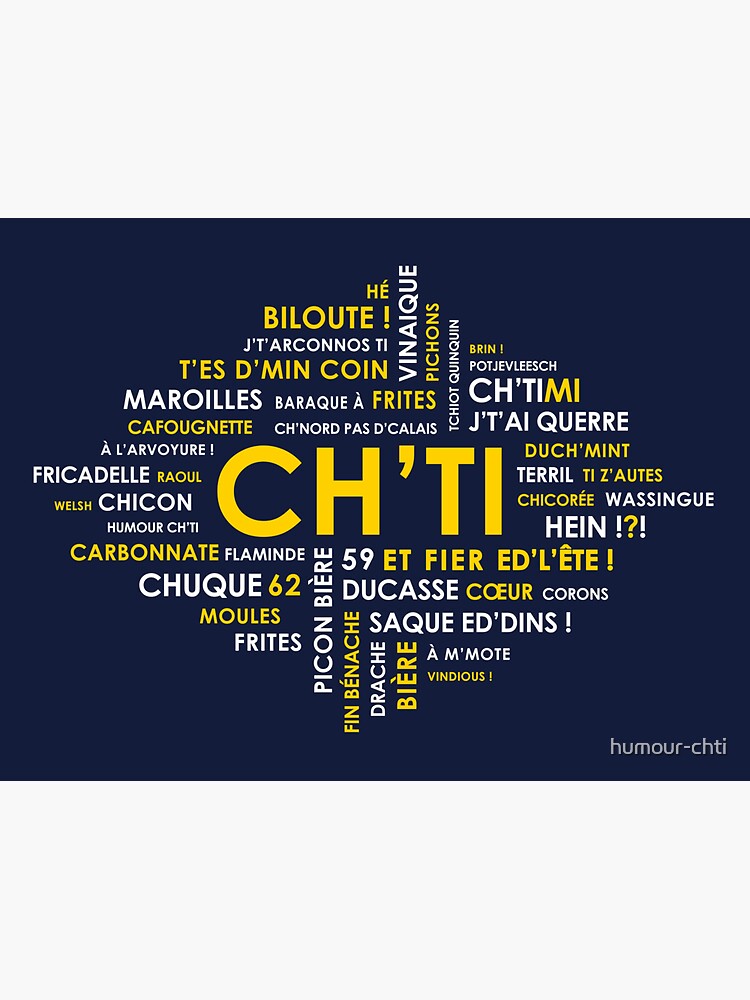 Sticker avec l'œuvre « Ch'ti » de l'artiste humour-chti | Redbubble