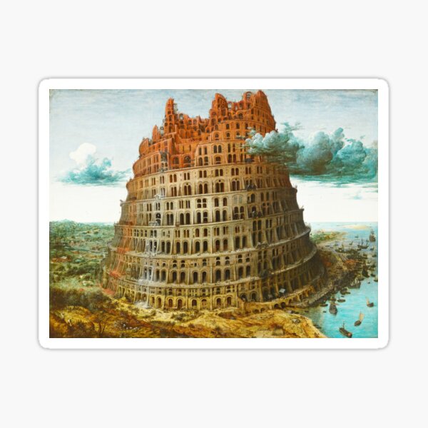 "Pieter Bruegel the Elder's The Tower of Babel" Sticker by mosfunky ...