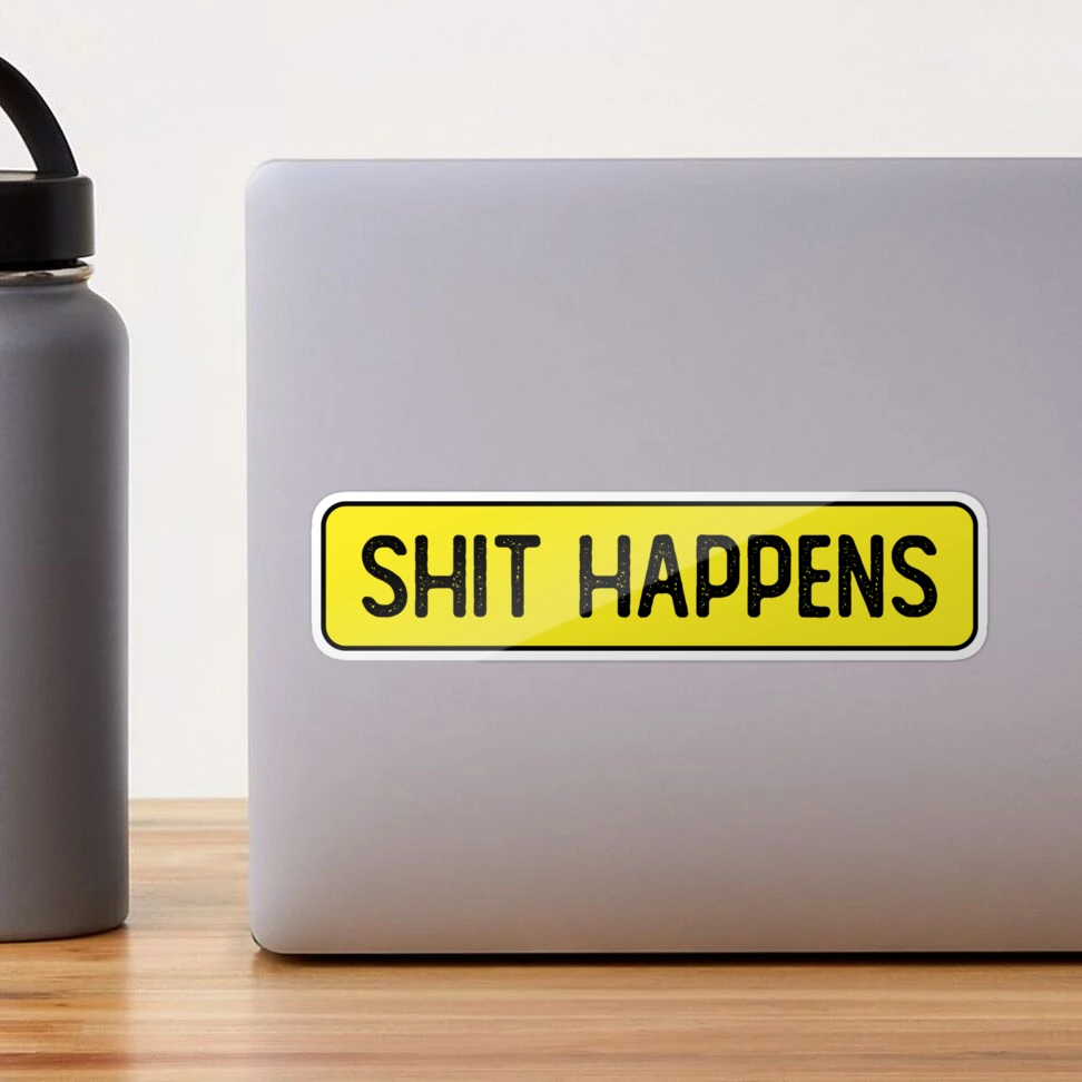 Shit Gebeurt Bumpersticker