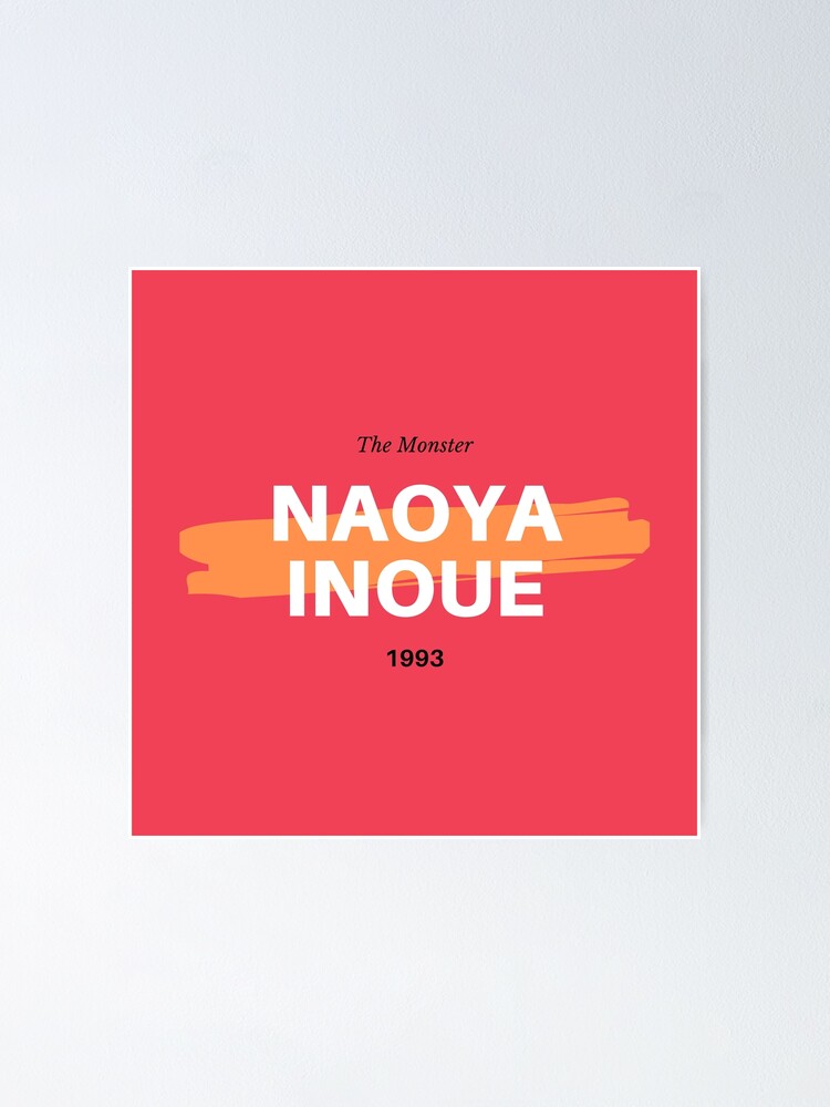 "Naoya Inoue 井上 尚弥 The Monster Boxer" Poster for Sale by dminimalartist ...