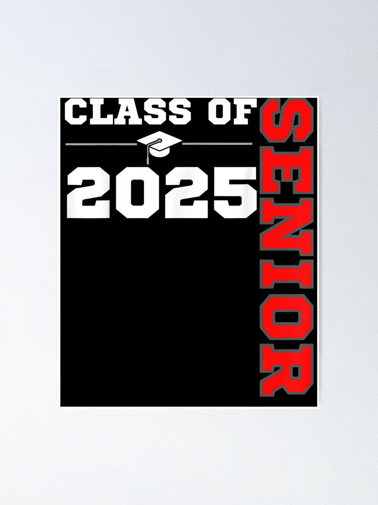 "Class Of 2025 Senior Year 25 Back To School Colors Red Hbcu " Poster ...