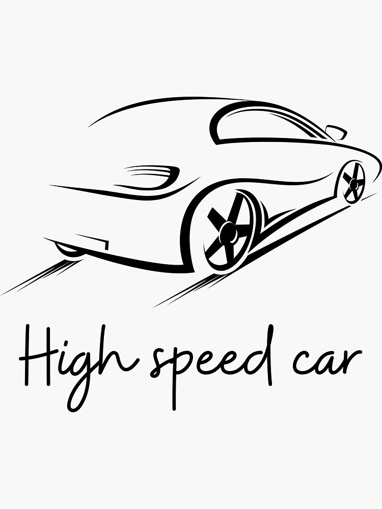 "High speed car" Sticker by Vasavashop | Redbubble