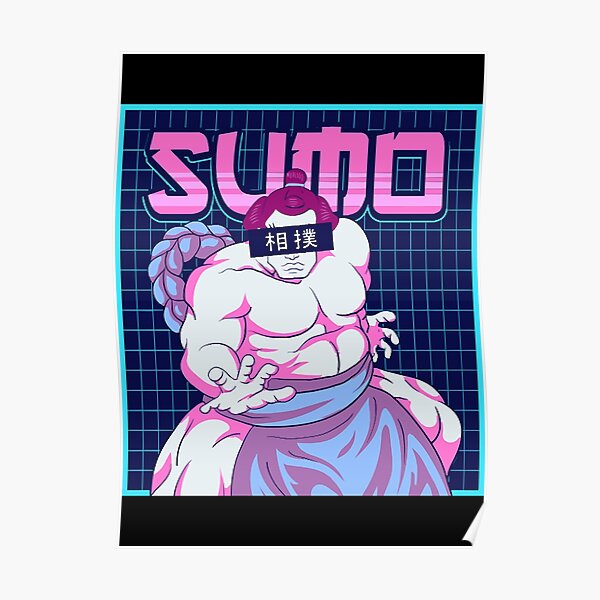 "Japanese Sumo Wrestler In Mawashi Synthwave Kanji " Poster by ...