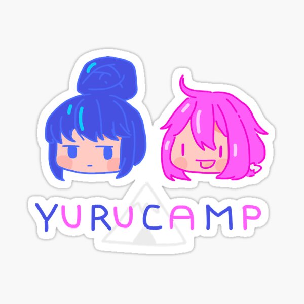 "Yurucamp Laid-back Camp - Shimarin & Nadeshiko " Sticker for Sale by ...