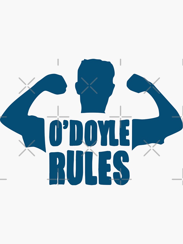 "O Doyle Rules" Sticker for Sale by comicbookdude | Redbubble