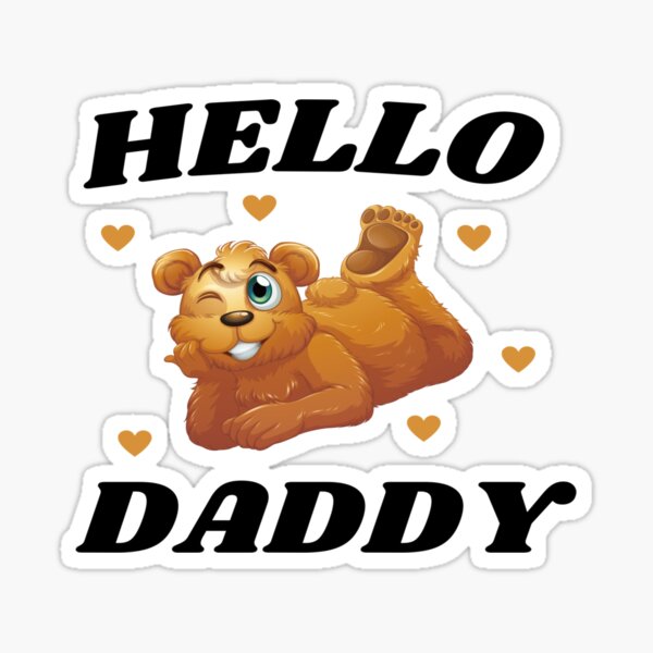 "HELLO DADDY" Sticker for Sale by Fashion-kicks | Redbubble