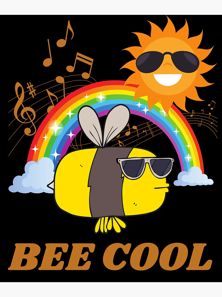 "BEE COOL, BEE MEME, BUMBLE BEE, KAWAII BEE, SUMMER BEE, BEE BOP ...