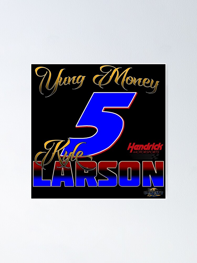 "Kyle Larson Yung Money Gold Edition" Poster for Sale by VancityDesign ...