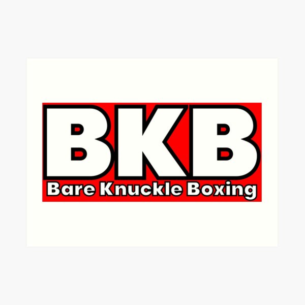 "BKB Bare Knuckle Boxing - BKB Logo PG version" Art Print by PYGOD ...