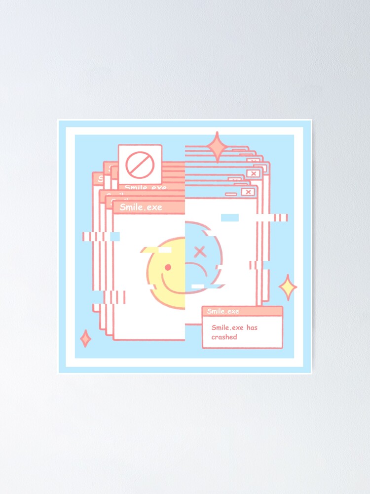 "SMILE.EXE - Aest. Blue ver." Poster by RikumoShop | Redbubble