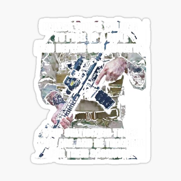 "Veteran Unless You're Willing To Pick Up A Rifle And Defend Our ...
