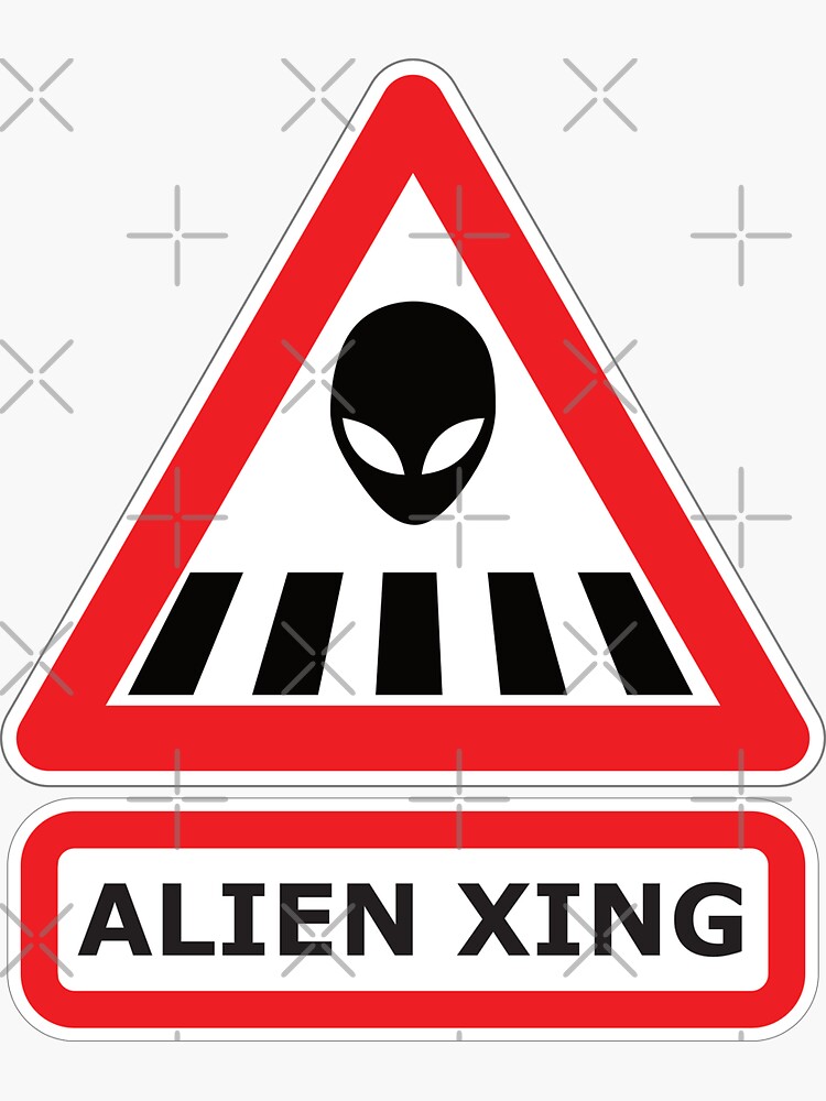 "Alien Crossing Funny Street Sign" Sticker for Sale by brynscully ...