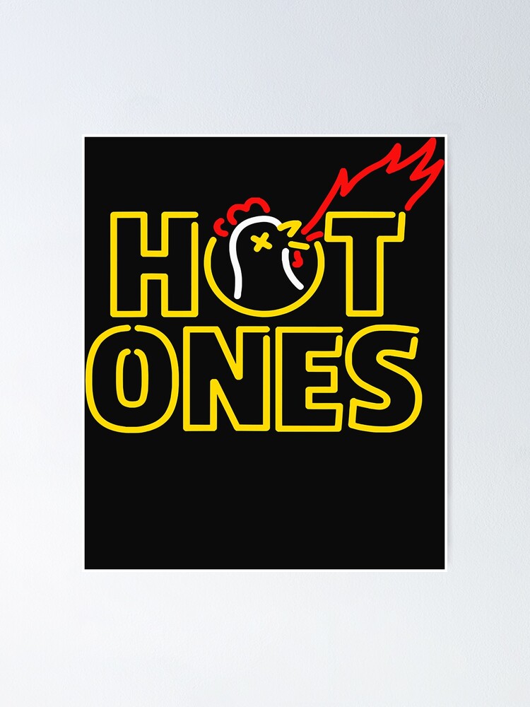 "Hot ones " Poster for Sale by linettehobk | Redbubble