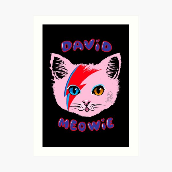 David Meowie Art Prints | Redbubble