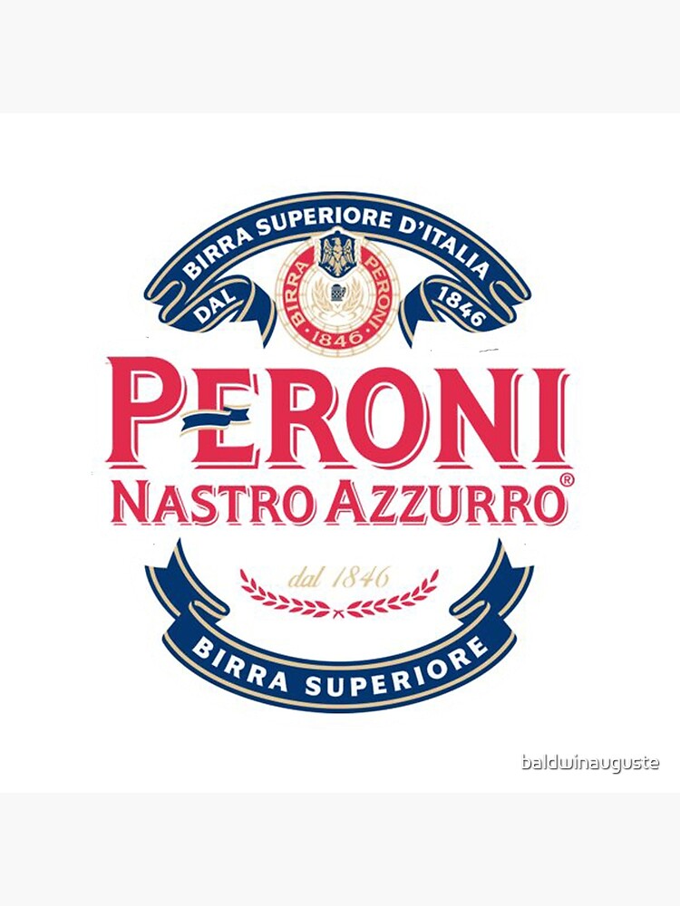 "peroni beer very amazing" Poster for Sale by baldwinauguste | Redbubble
