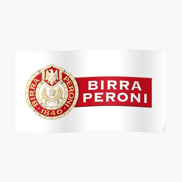 "peroni beer amazing" Poster for Sale by baldwinauguste | Redbubble