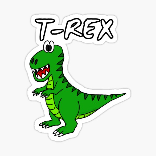 "Tyrannosaurus Rex T-Rex Dinosaur Jurassic Kids Funny" Sticker for Sale ...