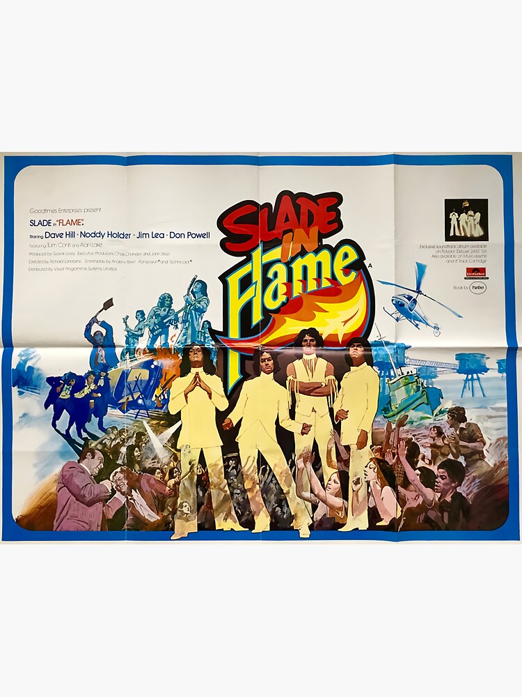 "Slade In Flame Poster" Sticker for Sale by dettolkace | Redbubble