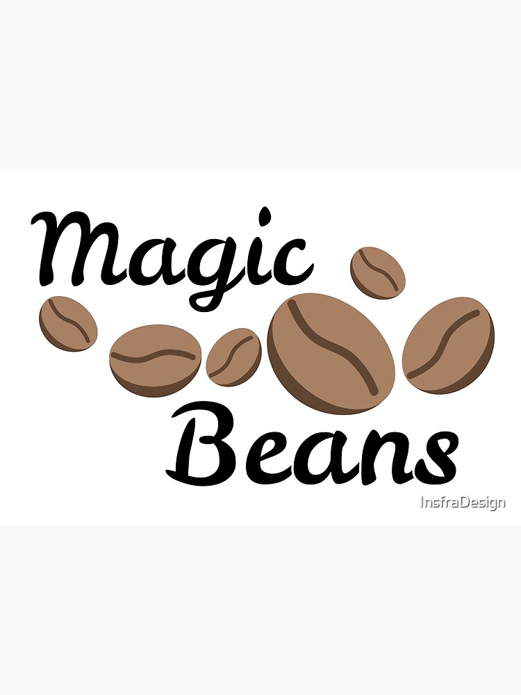 "Magic Beans - Coffee Beans" Poster for Sale by InsfraDesign | Redbubble